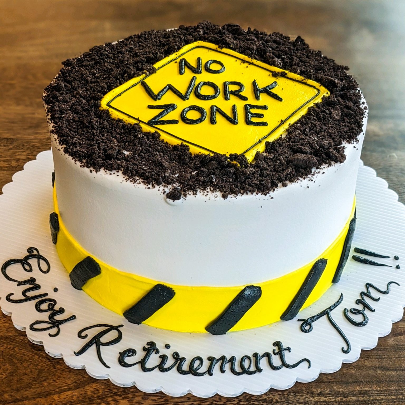No Work ZoneRetirement Cake - Oakmont Bakery